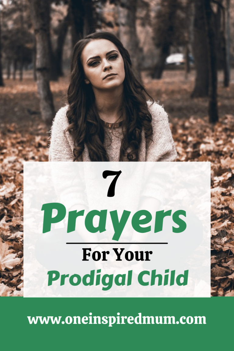 Prayers for Your Prodigal - Oneinspiredmum