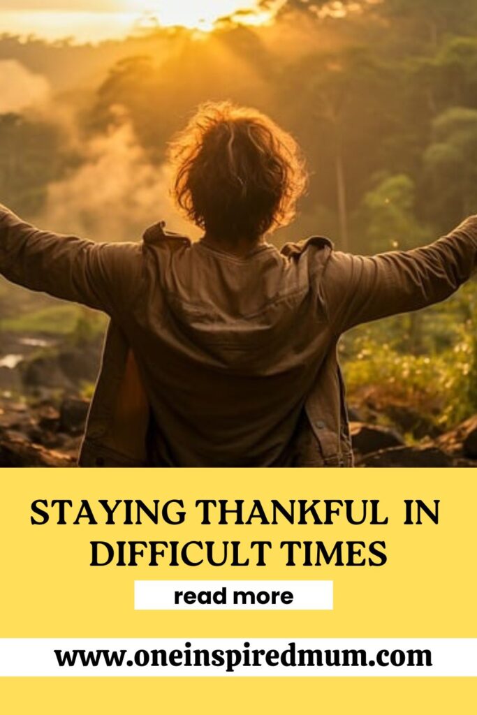 Gratitude in the Storm: How to Be Thankful in Tough Times