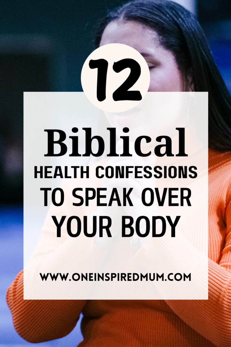 12 Biblical Health Confessions to Speak Over Your Body - Oneinspiredmum
